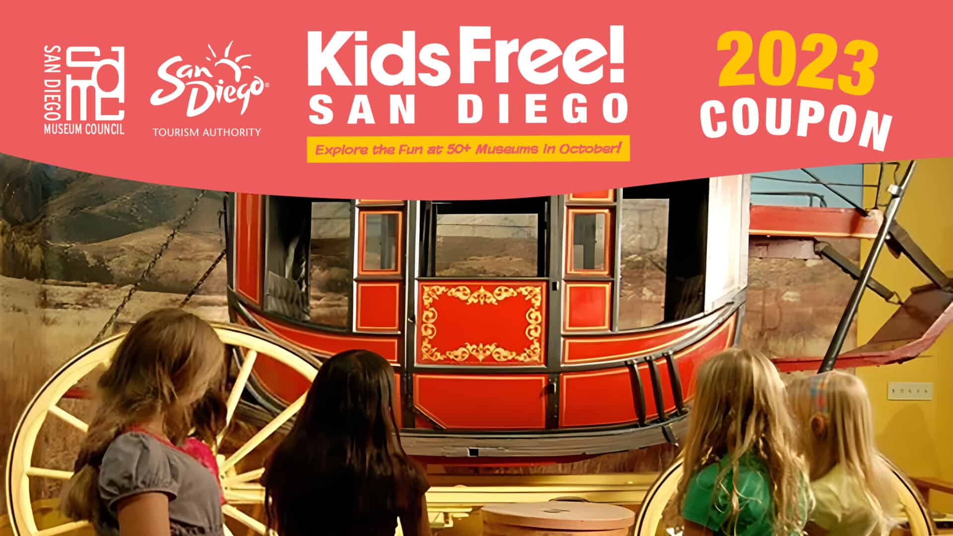 San Diego History Center Kids Free 2024 Coupon - San Diego Museum Council